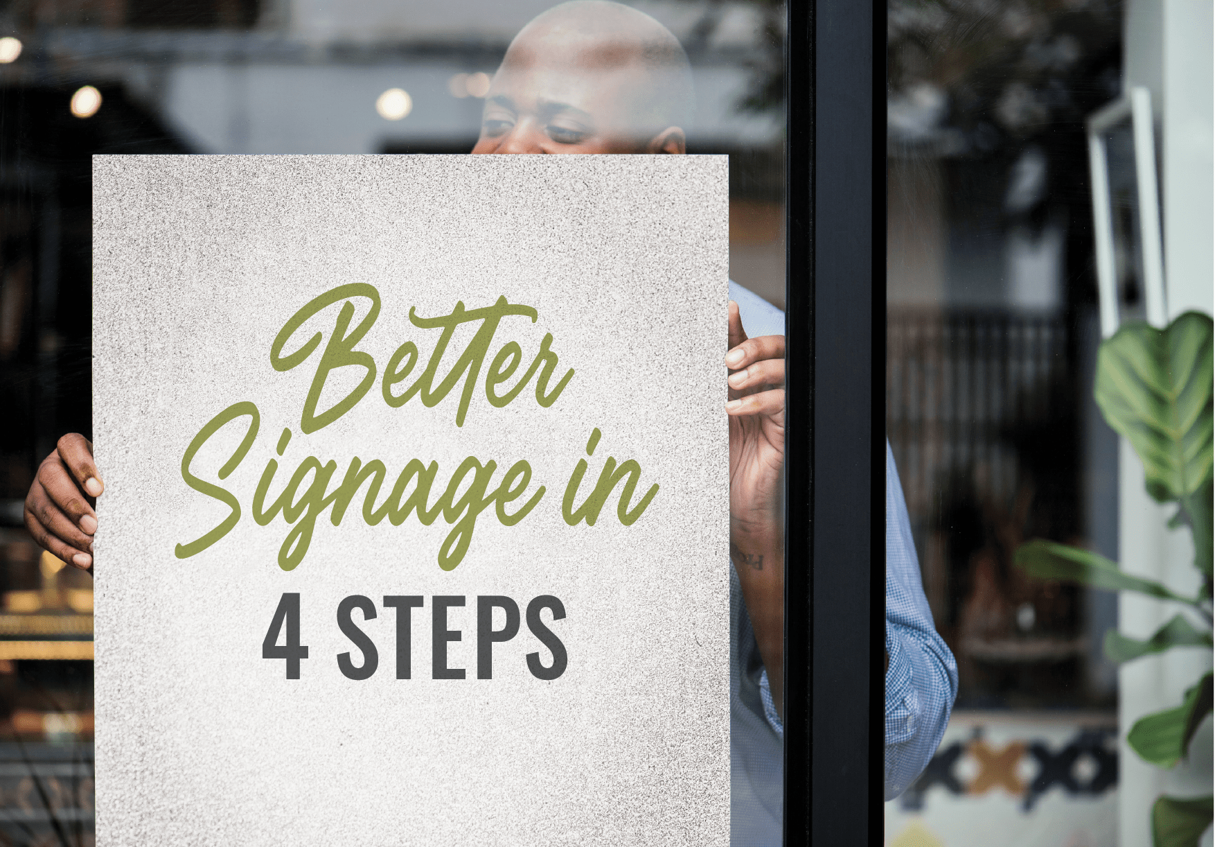Better Signage in 4 Steps - Gift Shop Magazine